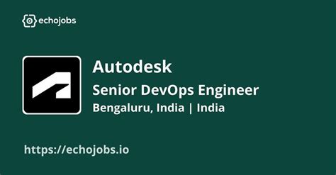 Autodesk Is Hiring Senior Devops Engineer Azure Bengaluru India India Python Ansible Chef