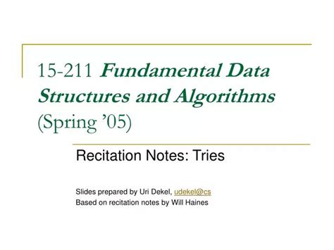 Ppt 15 211 Fundamental Data Structures And Algorithms Spring 05