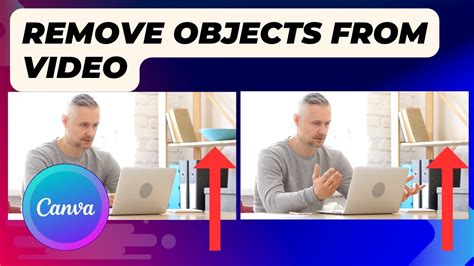 How To Remove Objects From Video In Canva YouTube