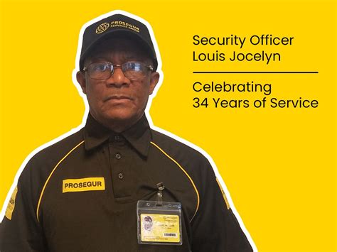 Prosegur On Linkedin Prosegur Security Officer Louis Jocelyn Recently Celebrated His 34 Year