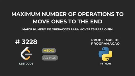 Leetcode 3228 Maximum Number Of Operations To Move Ones To The End