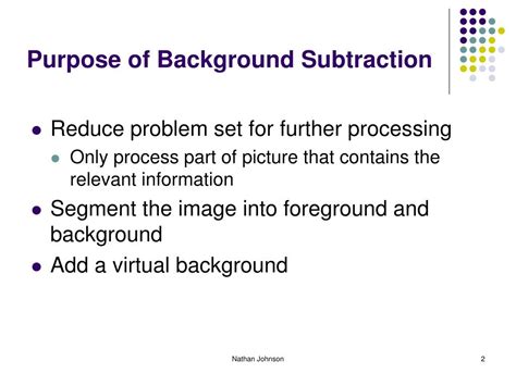 Ppt Background Subtraction Powerpoint Presentation Free Download Id 572282