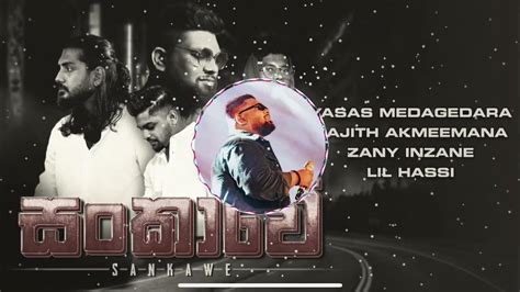 Sankawe Feat Lil Hassi And Zany Inzane House Mix Yasas Medagedara