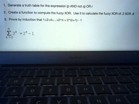 Generate A Truth Table For The Expression P And Not Q Or R Create A