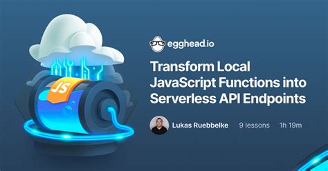 Online Course Transform Local Functions Into Endpoints With Serverless From Class
