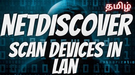 Netdiscover Find Ip Address Of Devices In Lan Ethical Hacking Course Tamil Shaz University