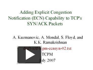 PPT Adding Explicit Congestion Notification ECN Capability To TCP S SYN ACK Packets