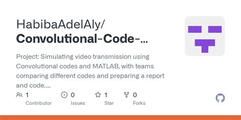 Github Habibaadelalyconvolutional Code Simulation For Video
