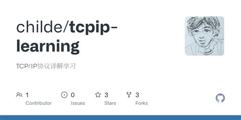 GitHub childe tcpip learning TCP IP协议详解学习