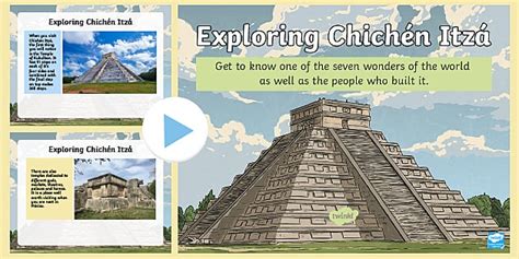 Exploring Chichén Itzá Powerpoint