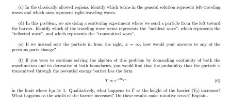 Solved Problem 2 Consider The Tunneling Problem Discussed