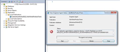 On The Journey To Be A Sql Server Professional Snapshot Agent Failed To Start Due To A Wrong