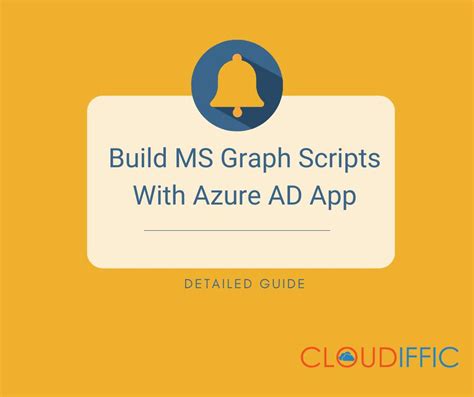 Cloudiffic Build Ms Graph Scripts With Azure Ad App Facebook