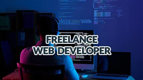 The Crucial Role Of Web Developers Exploring The Responsibilities Of