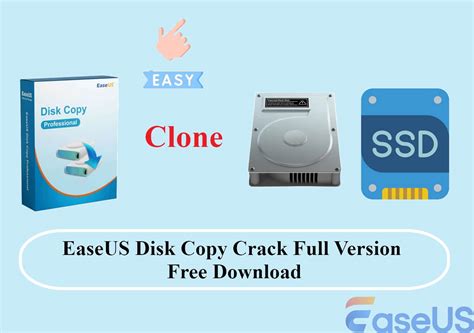 EaseUS Disk Copy Full Crack Free Download License Code