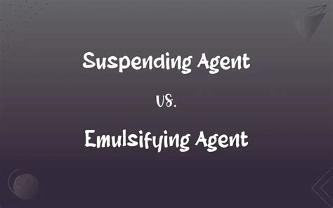 What Do Emulsifying Agents Do At Karla Trent Blog