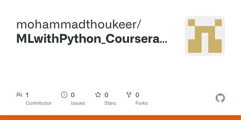 Github Mohammadthoukeermlwithpythoncourseraproject