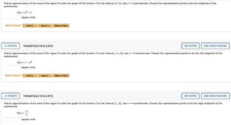 Solved Find An Approximation Of The Area Of The Region R