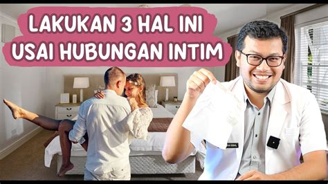 Tips Membersihkan Penis Setelah Berhubungan Intim Dokter Saddam Ismail Youtube