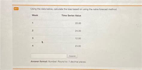 Solved Using The Data Below Calculate The Bias Based On Chegg