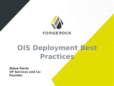 Pptx Deployment Best Practices Open Identity Stack Dokumentips