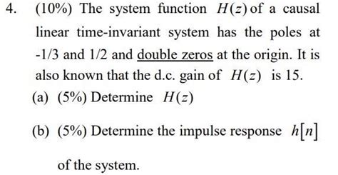 solved 10 the system function h z of a causal linear