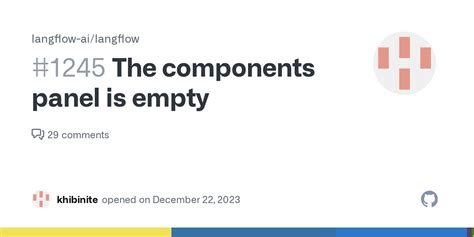 The Components Panel Is Empty · Issue 1245 · Langflow Ailangflow · Github