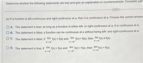 Solved Determine Whether The Following Statements Are True Chegg
