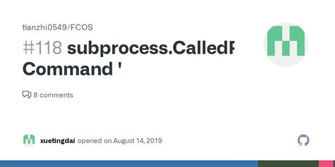 Subprocesscalledprocesserror Command · Issue 118 · Tianzhi0549fcos · Github