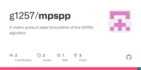 Github G1257mpspp A Matrix Product State Formulation Of The Dmrg Algorithm