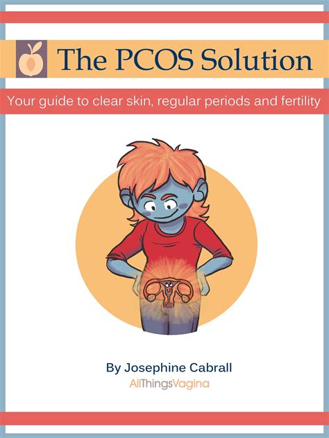 The Pcos Solution An Evidence Based Naturopathic Guide To Clear Skin Regular Periods And