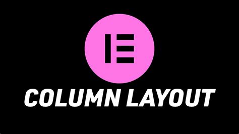 How To Create A Two Column Layout In Elementor Youtube
