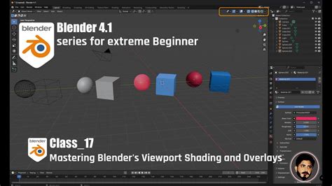 class 17 mastering blender s viewport shading and overlays beginner
