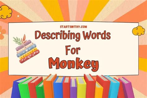 Monkey Adjectives Describing Words With Examples