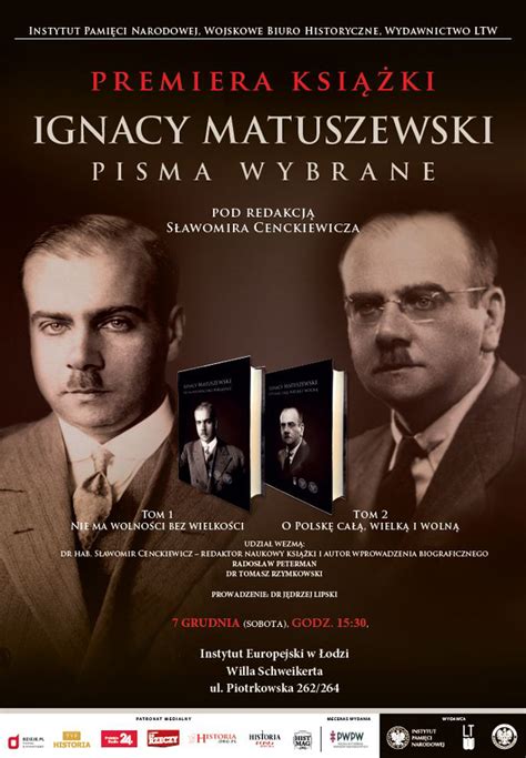 Organizacja Monarchistów Polskich Łódź Ignacy Matuszewski „pisma Wybrane” — Premiera