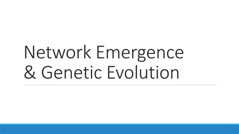 Network Emergence Pptx