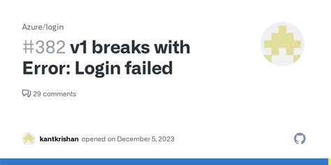 V1 Breaks With Error Login Failed · Issue 382 · Azurelogin · Github