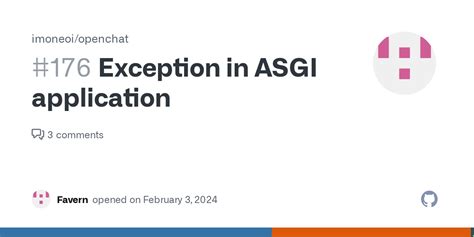 Exception In Asgi Application Issue Imoneoi Openchat Github