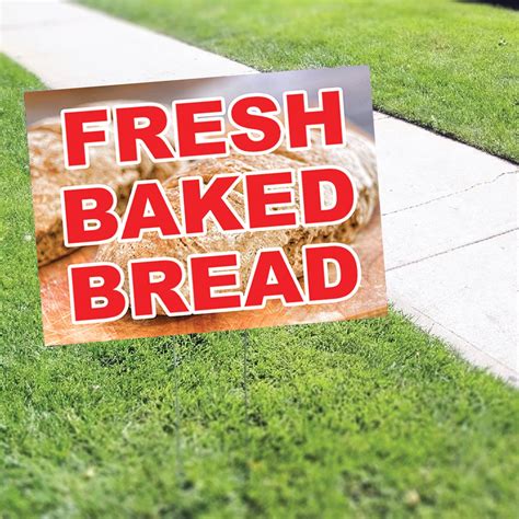 Fresh Baked Bread Coroplast Yard Sign Sign Fever
