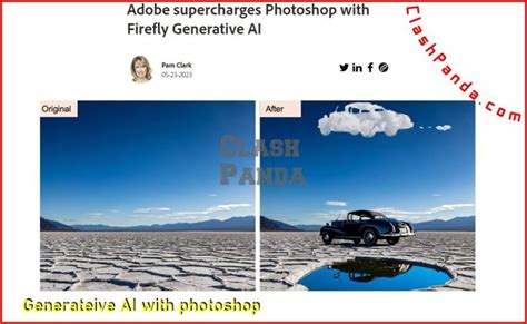 Adobe Supercharges Photoshop With Firefly Generative AI ClashPanda