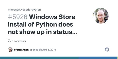 Windows Store Install Of Python Does Not Show Up In Status Bar Issue 5926 Microsoft Vscode