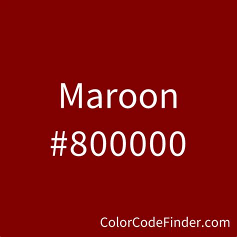 Maroon Color Code Is 800000