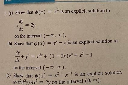Solved 1 a Show that ϕ x x2 is an explicit solution to Chegg com