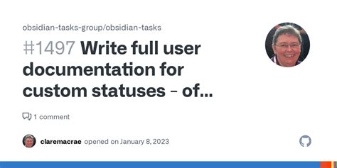 Write Full User Documentation For Custom Statuses Of What Is Done