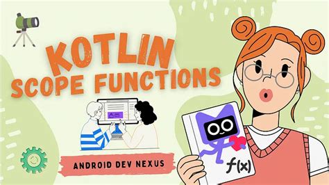 The Most Insightful Stories About Kotlin Scope Functions Medium