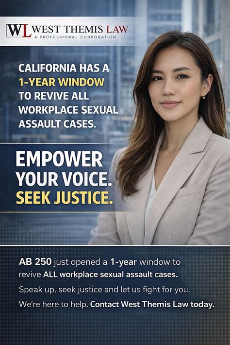 California Ab 250 Opens A New 2 Year Window To Revive Workplace Sexual