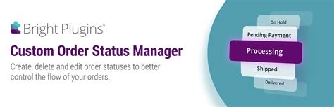 Custom Order Status Manager For Woocommerce Plugin —
