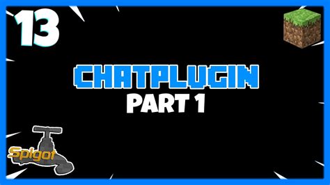 SOHBET PLUGİNİ YAPIYORUZ PART 1 MİNECRAFT PLUGİN KODLAMA 13 YouTube
