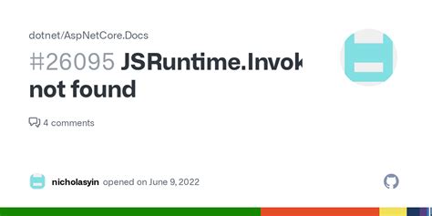 JSRuntime InvokeVoidAsync Not Found Issue 26095 Dotnet AspNetCore