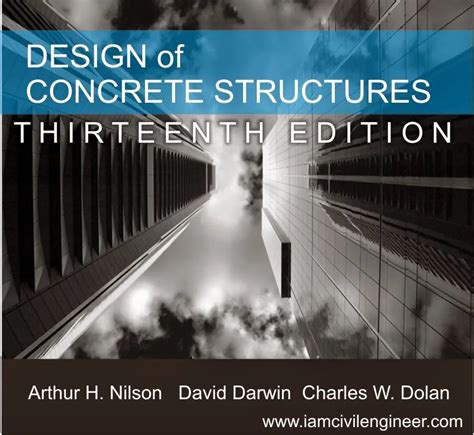 Download Design Of Concrete Structures By Arthur H Nilson David Darwin Charles W Dolan 13th